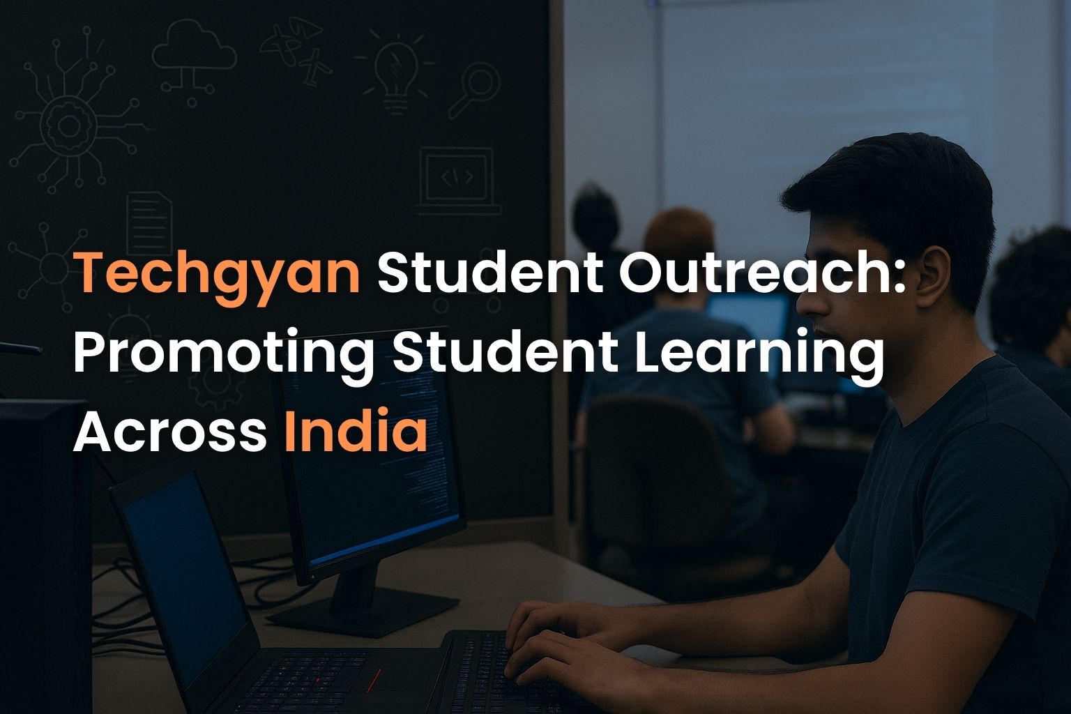 Techgyan Student Outreach: Driving Learning Excellence